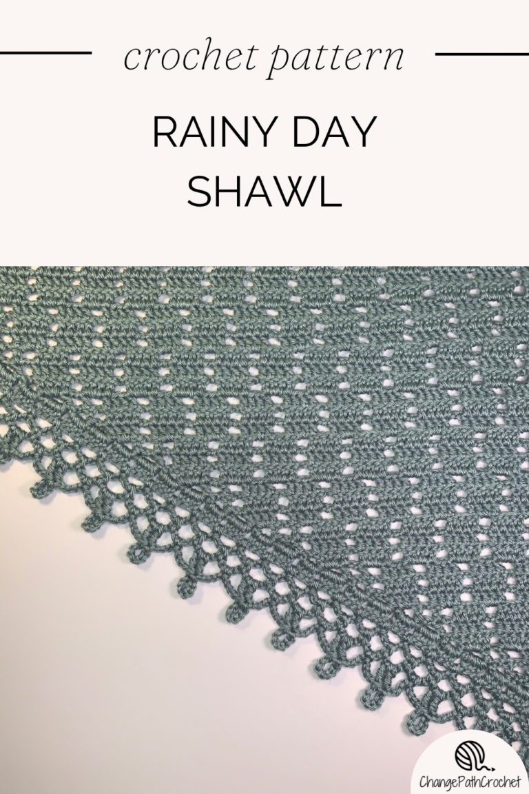 Rainy Day Shawl Crochet Pattern – Change Path Crochet