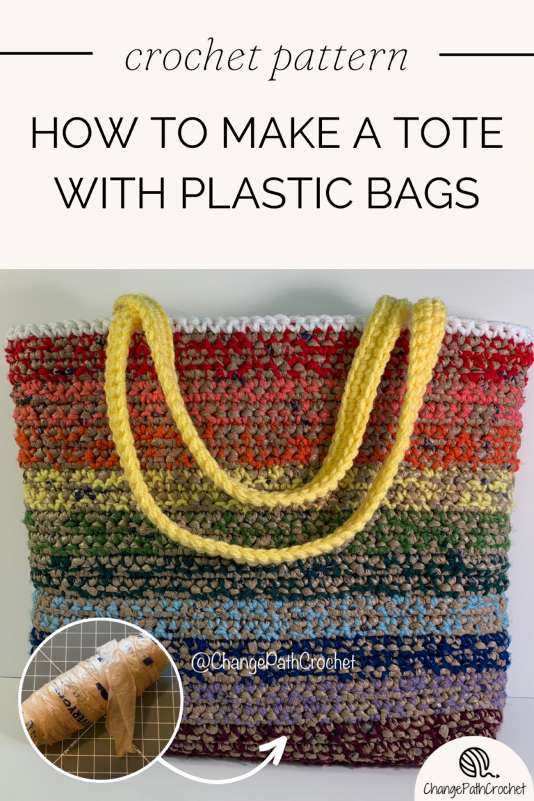 Plastic Yarn Tote Bag Crochet Pattern – Change Path Crochet
