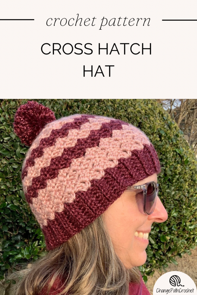 Cross Hatch Hat Crochet Pattern – Change Path Crochet