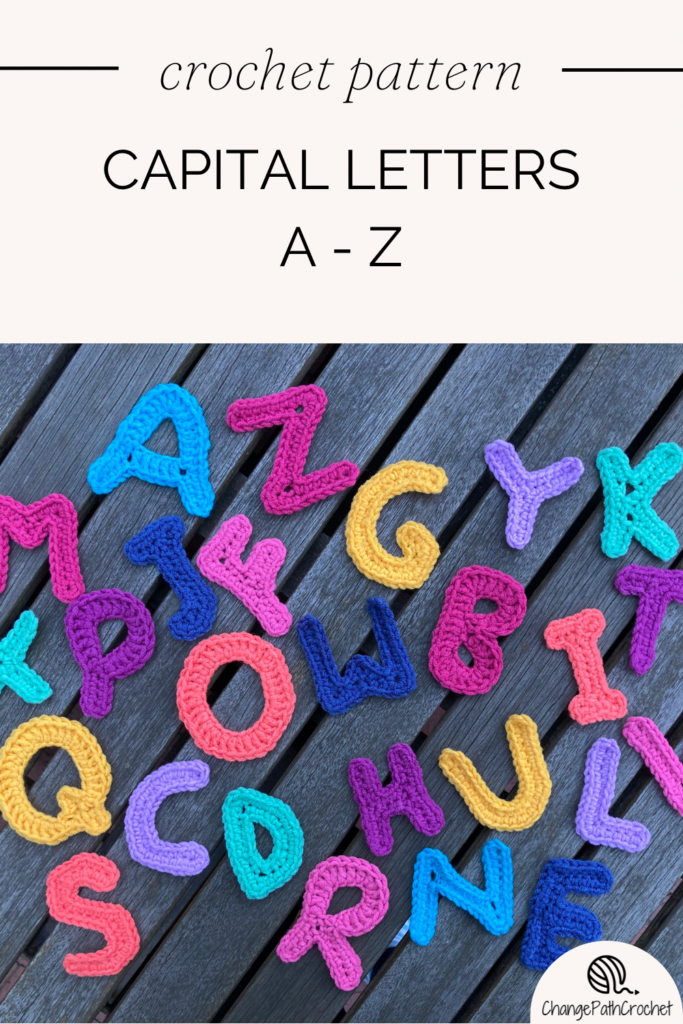 Capital Letters A-Z Alphabet Appliqué Crochet Pattern – Change Path Crochet