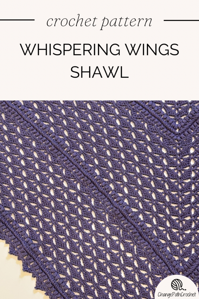 Whispering Wings Shawl Crochet Pattern – Change Path Crochet