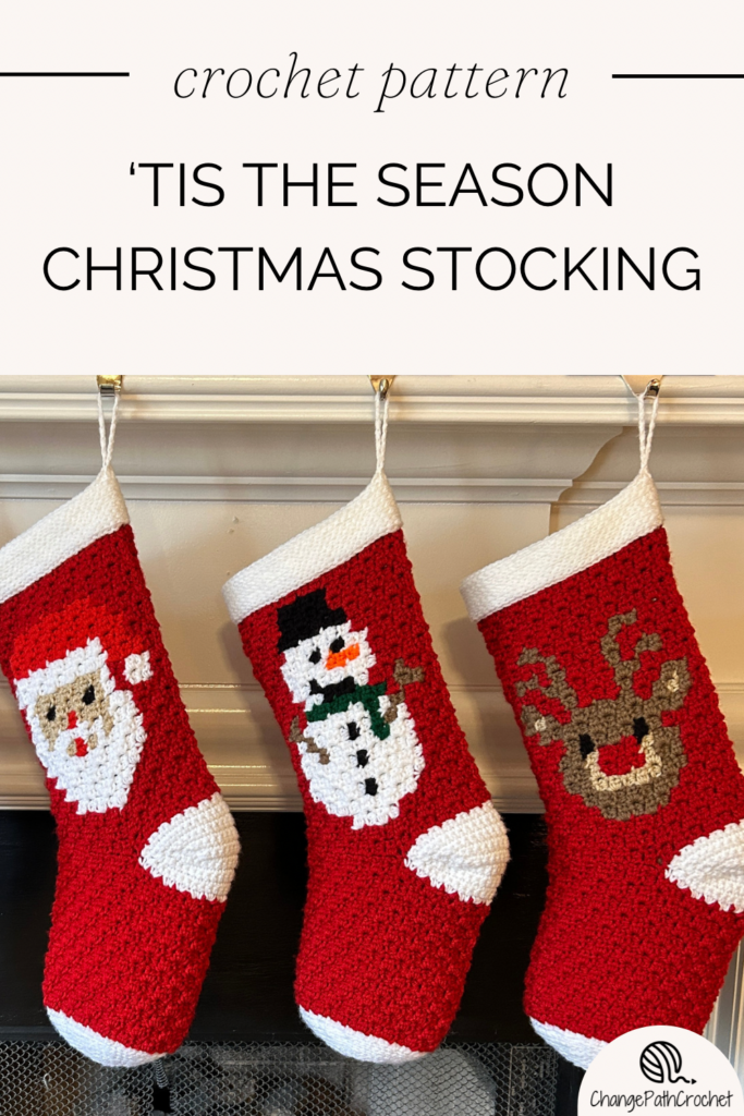 Tis the Season Christmas Stocking Crochet Pattern – Change Path Crochet